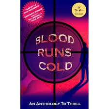 Blood Runs Cold - Sonal Singh