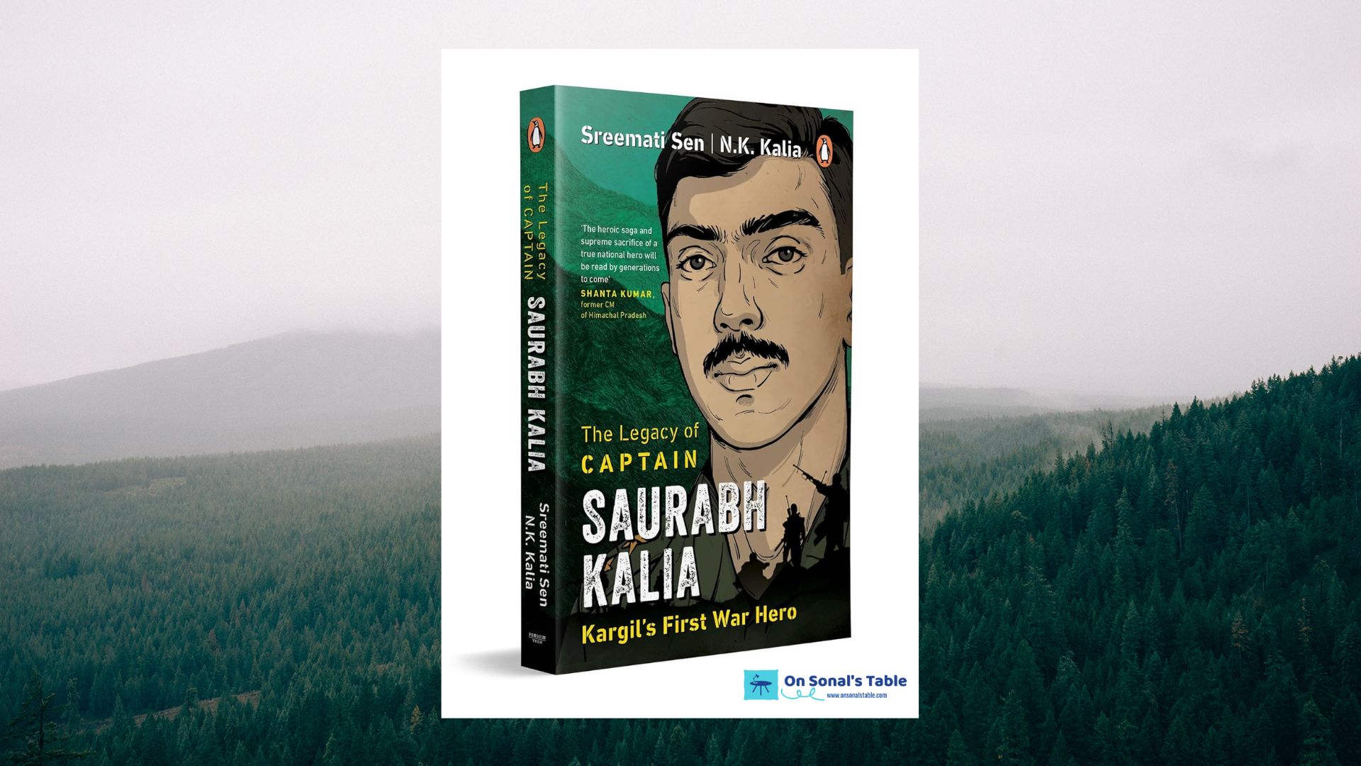 The Legacy of Captain Saurabh Kalia - Sonal Singh